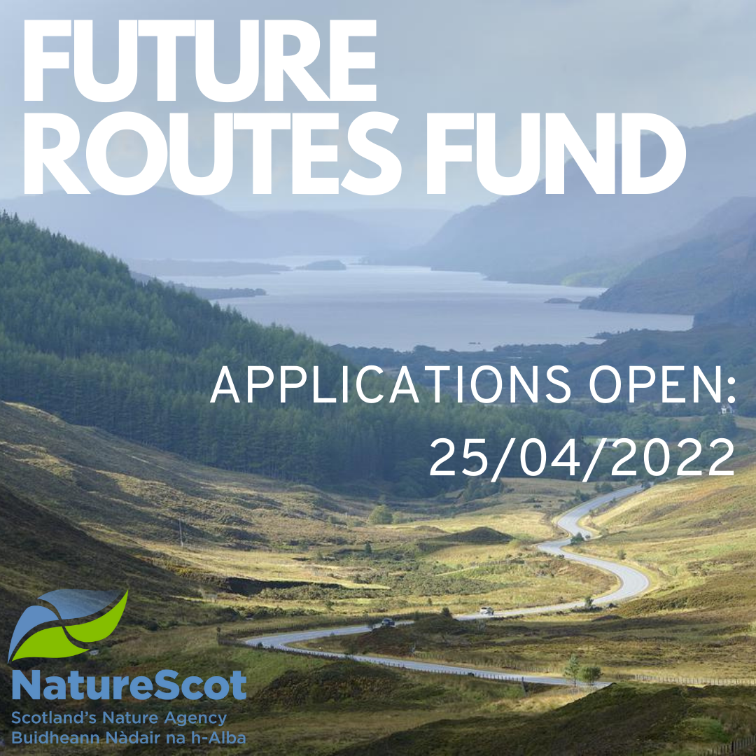 Future Routes Fund 2022 - Communications pack | NatureScot